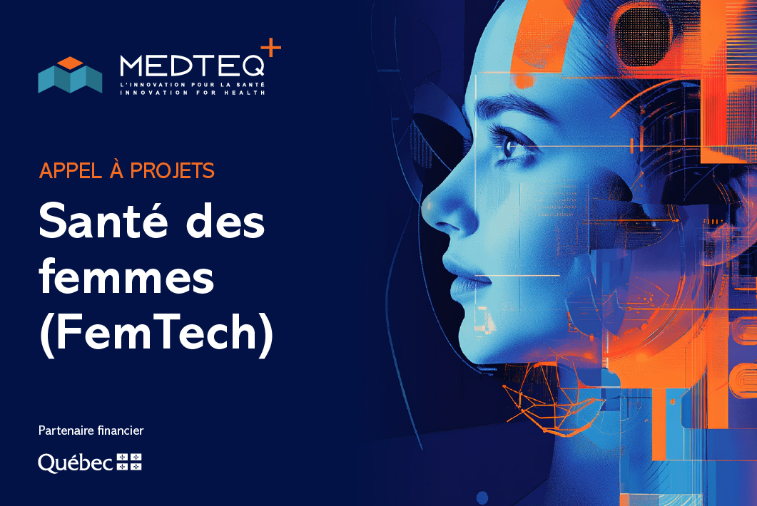 Santé des femmes (FEMTECH) MEDTEQ+ lance un appel à projets pour ...